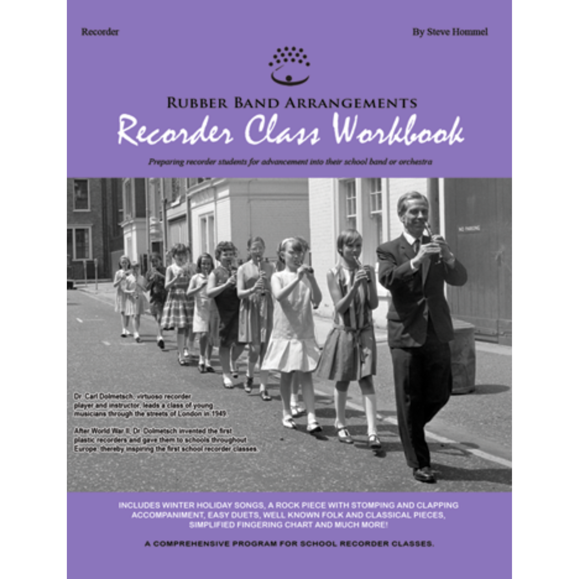 Rubber Band Arrangements Recorder Class Workbook